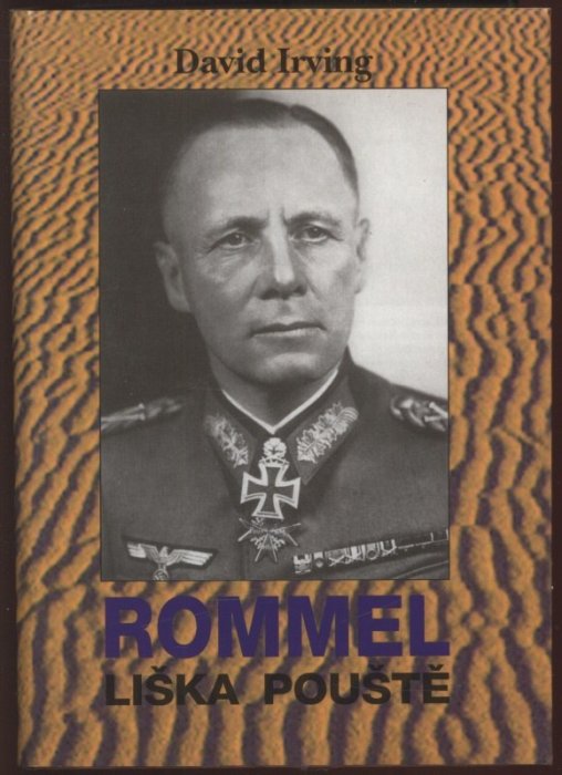 Irving, David - Rommel. Liška pouště | Antikvariát a galerie Bastion